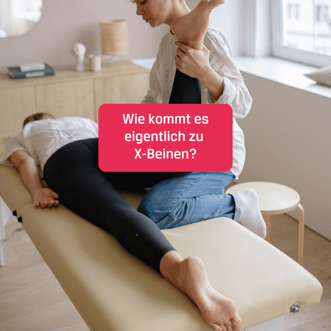 X-Beine - Physiotherapie Potsdam